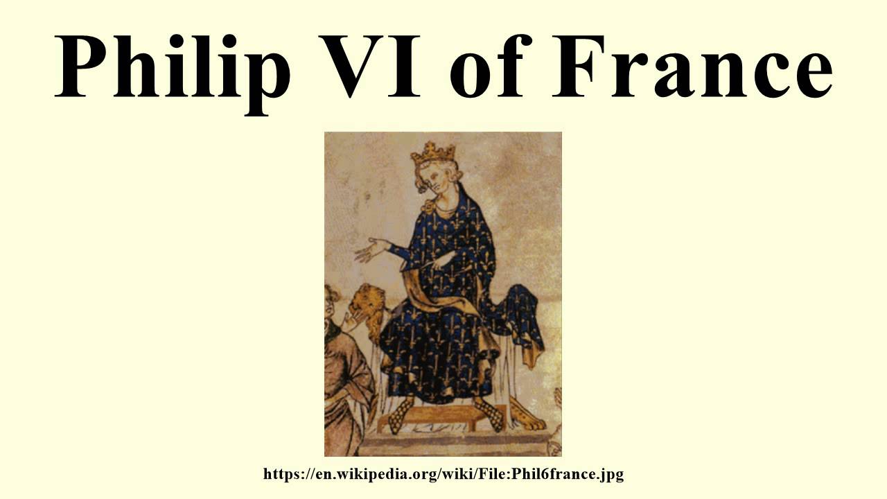 Philip VI of France - YouTube