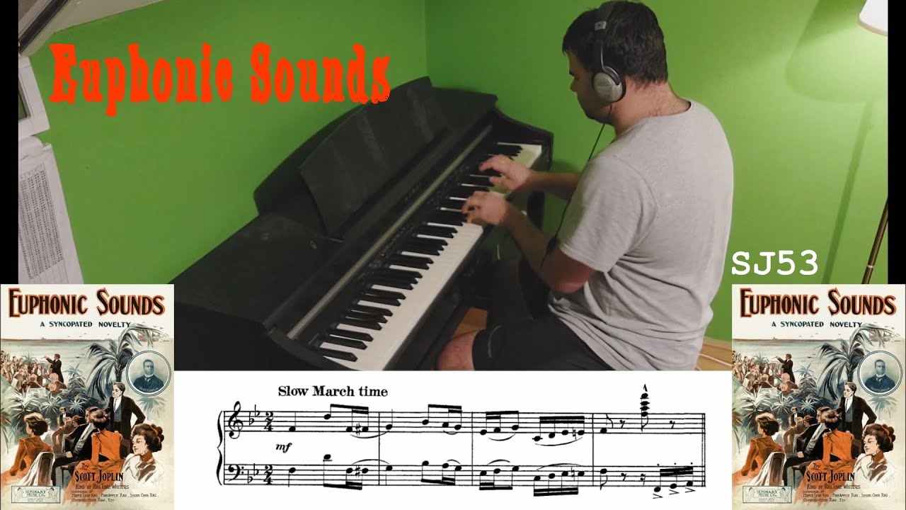 Euphonic Sounds (Scott Joplin, 1909) [SJ53] - YouTube