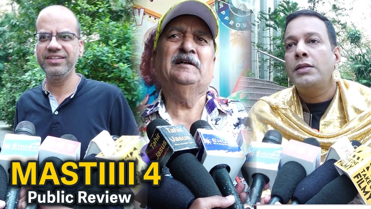 Mastiii 4 1ST DAY 1st Show Public Review: Mastiii 4 फिल्म देख क्या बोली ...