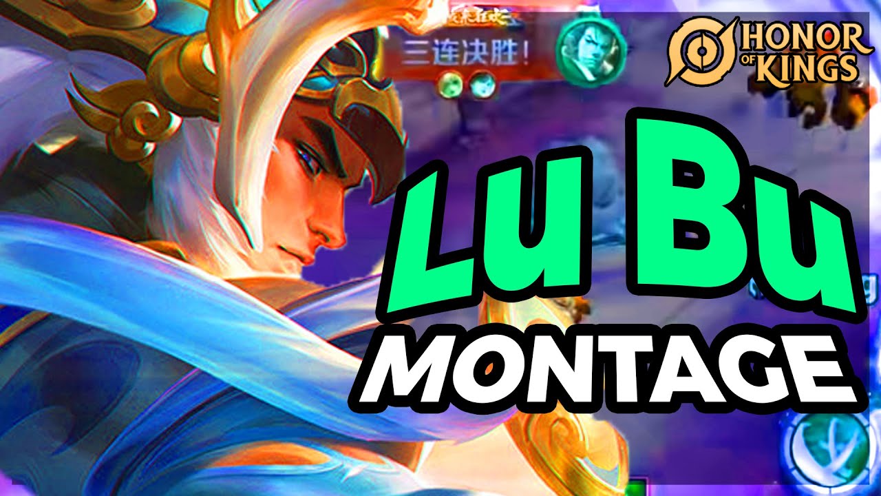 Lubu Montage Honor of kings #honorofkings #kingofglory #王者荣耀gameplay ...