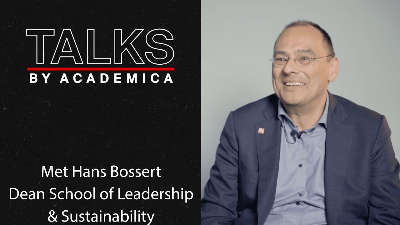 Academica Talks #14 - Hans Bossert - Lead School of Leadership ...