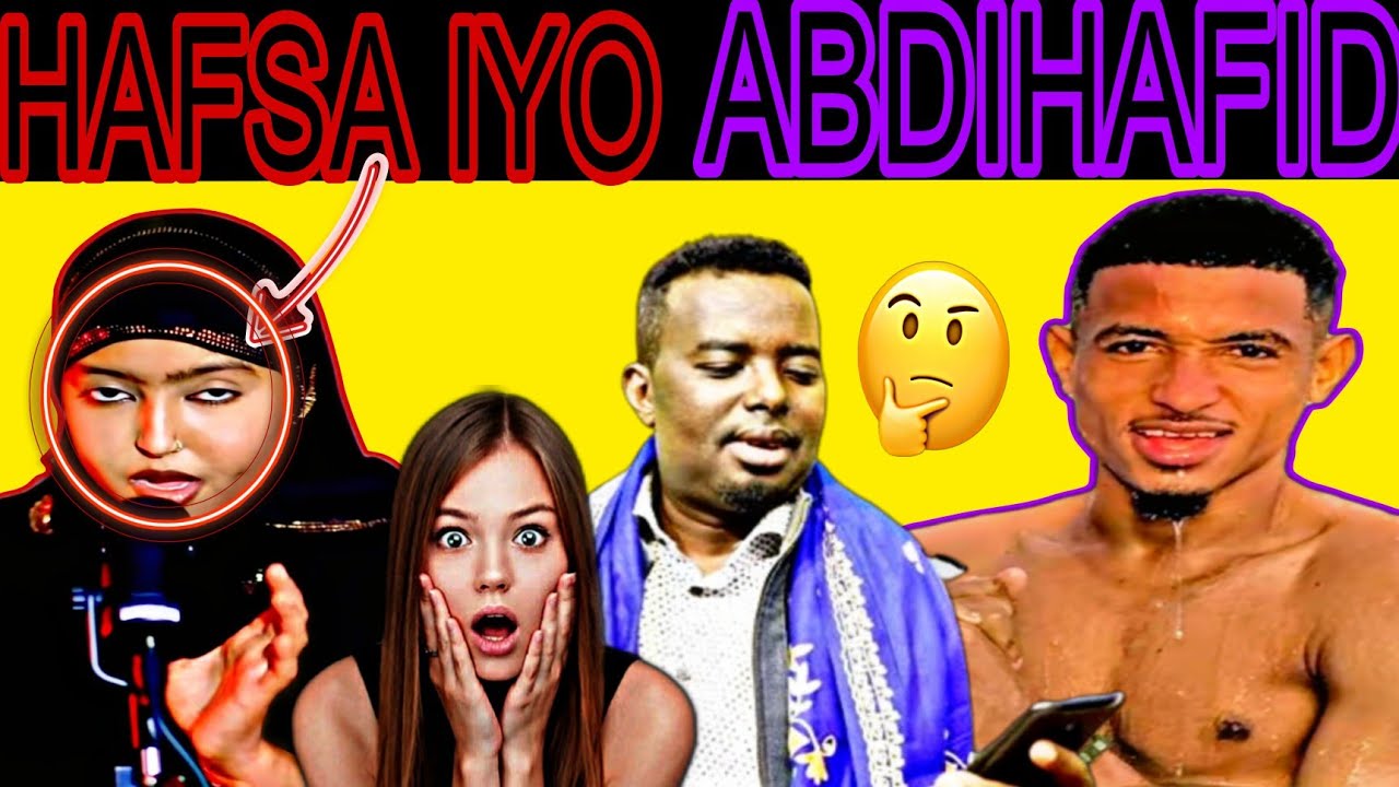 DEG DEG ABDIHAFID OO DIB UGU LAABTEY HAFSA QUEEN - YouTube