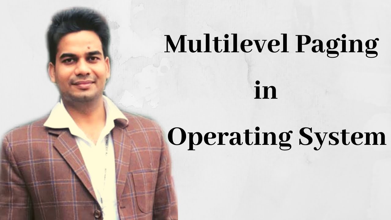 Multilevel Paging in Operating System || Address Translation in ...