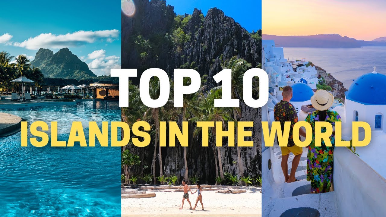 🏝️ Top 10 Islands in the World | 4K Drone Video | Manifest Travel - YouTube