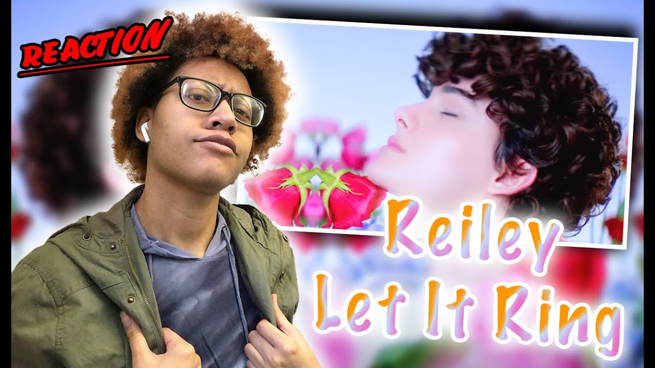 Reiley Let It Ring (Music Video) Reaction - YouTube