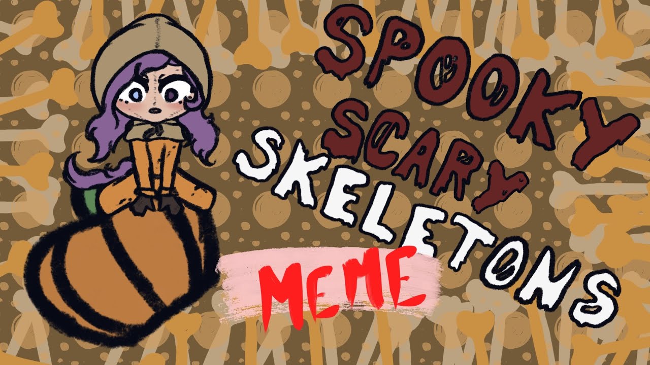 Spooky scary skeletons (animation meme)| KUY KITSUNE - YouTube