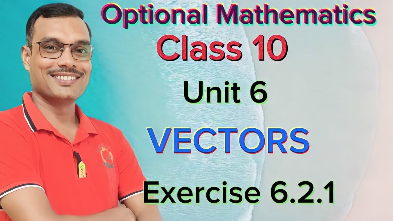 O.Maths Concept of problems Exercise 6.2.1 Vectors - YouTube