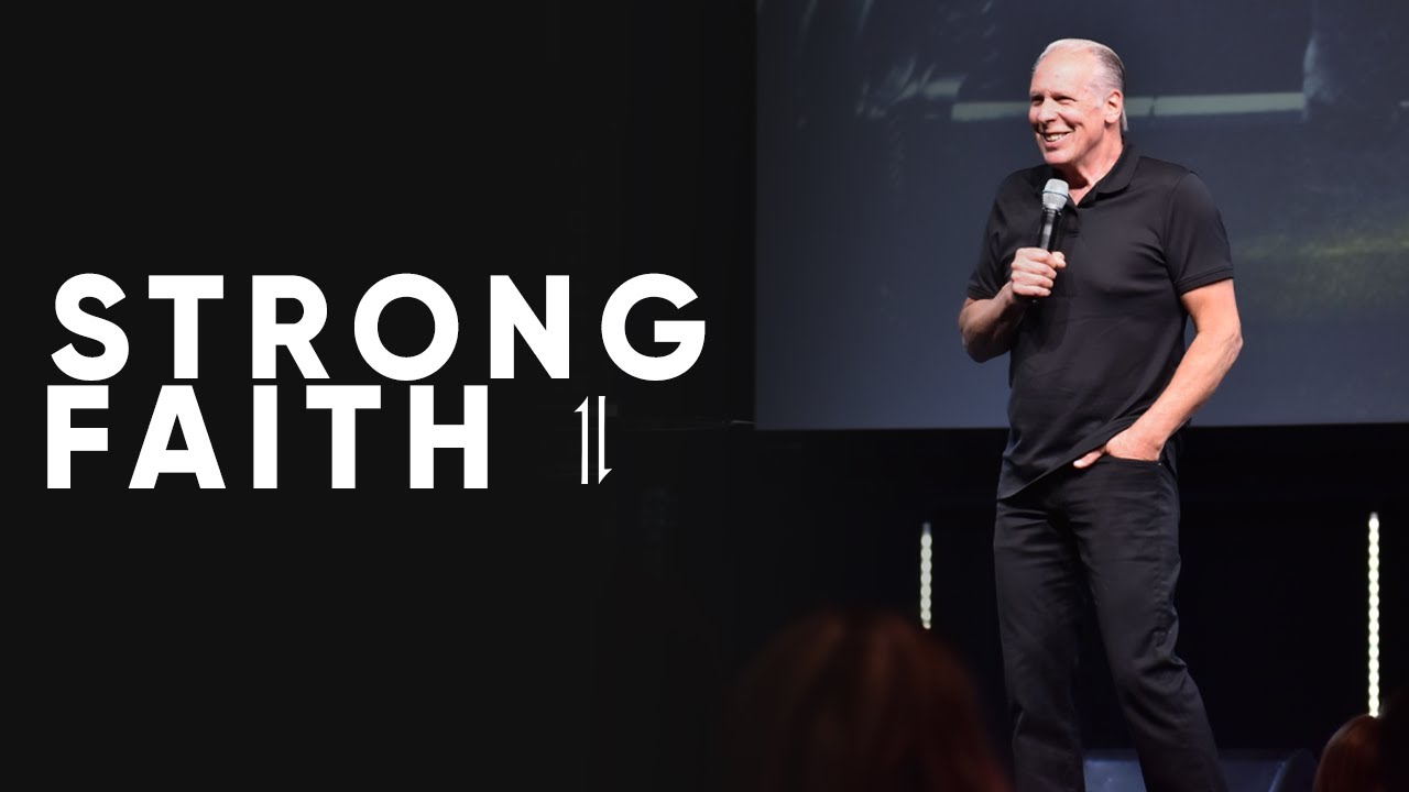 Strong Faith - Pastor Steve Boyce - YouTube