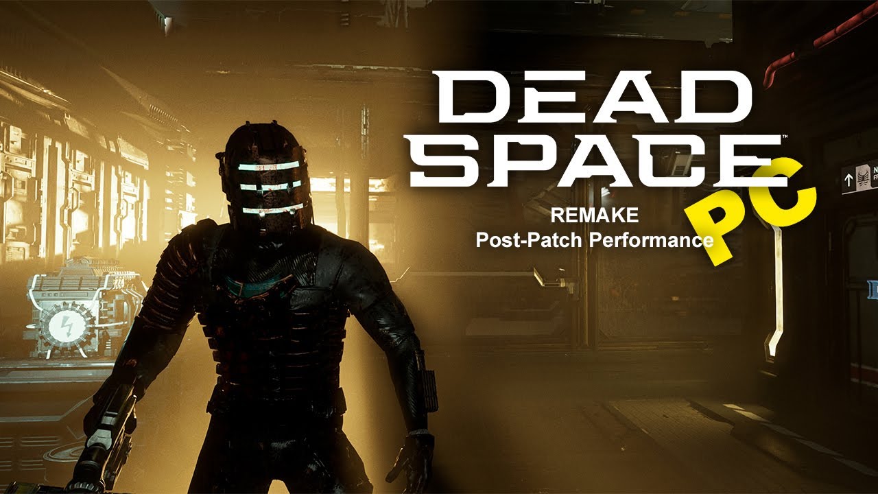 Dead Space Remake PC - Post-Patch Performance (RTX 3080 Ti, 12700KF) - YouTube