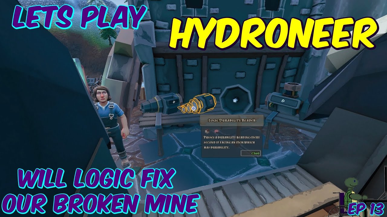 lets play Hydroneer Ep 13 - YouTube
