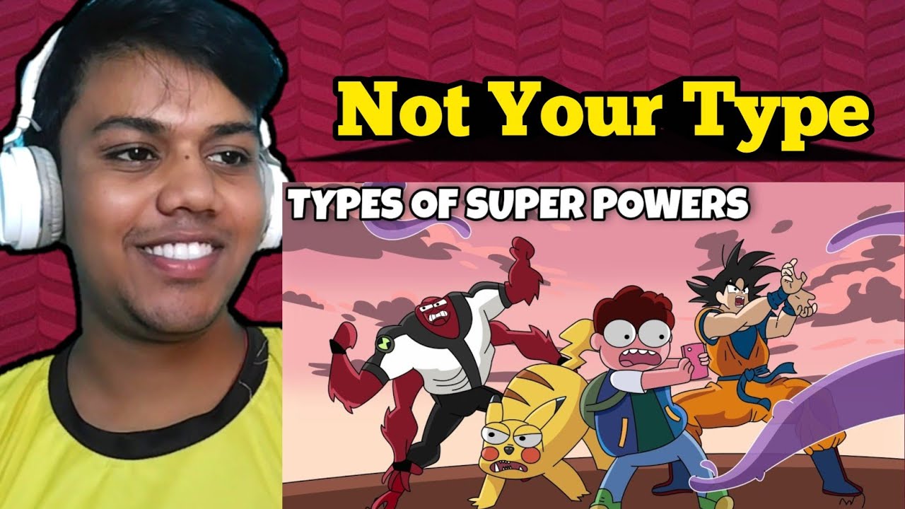 Types Of Superpower 😂 @NOTYOURTYPE|| Reaction Video By Born To Rule ...