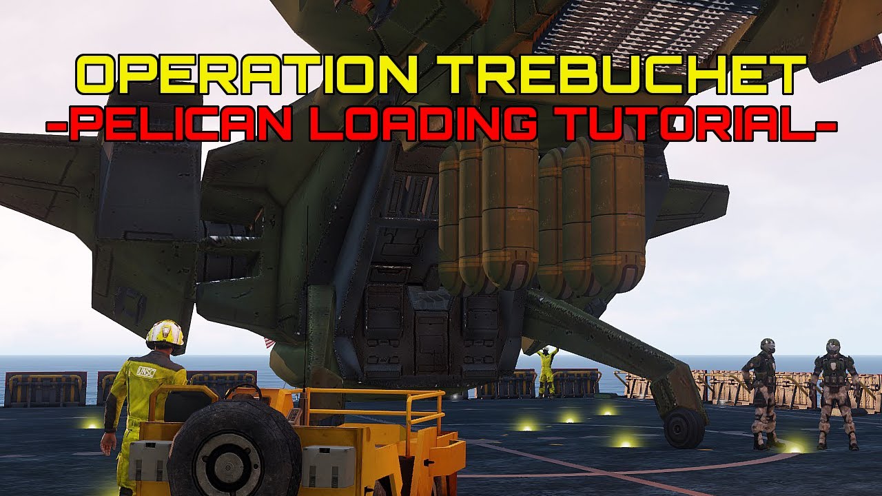 Operation Trebuchet Tutorial - Loading Vehicles / Supply Pods - YouTube