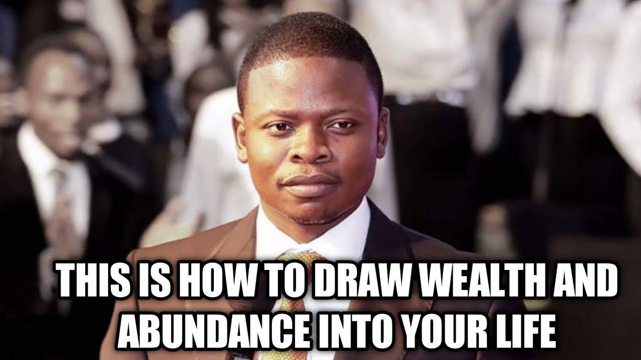 HOW TO DRAW WEALTH AND ABUNDANCE INTO YOUR LIFE || PROPHET SHEPHERD ...