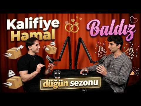 Kalifiye Hamal - Baldız - Düğün Sezonu