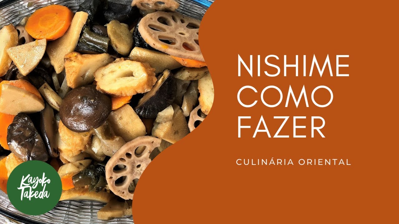 NISHIME, COMO FAZER - CULINÁRIA JAPONESA - YouTube