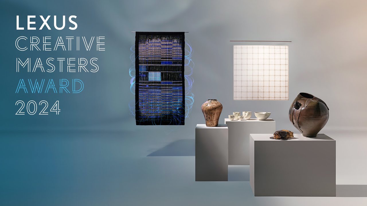 [렉서스] LEXUS CREATIVE MASTERS AWARD 2024 | 공예의 내일 : 진정성의 미학 - YouTube