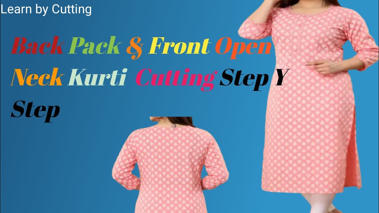 Heavy Size With Back Pack & Front Open Neck kurti cutting #Stitch. # ...