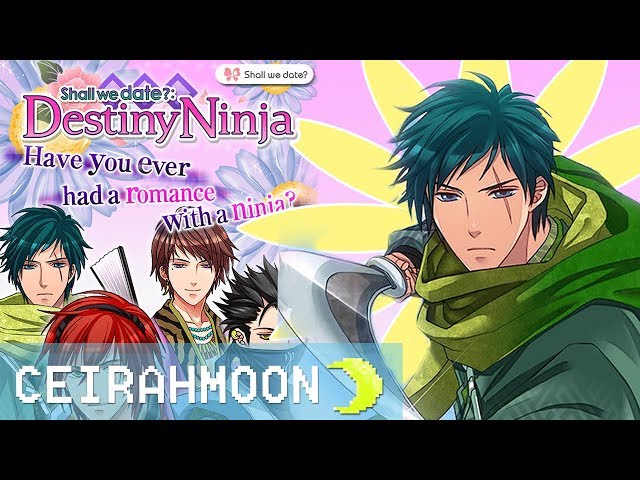 Shall We Date Destiny Ninja Sohma