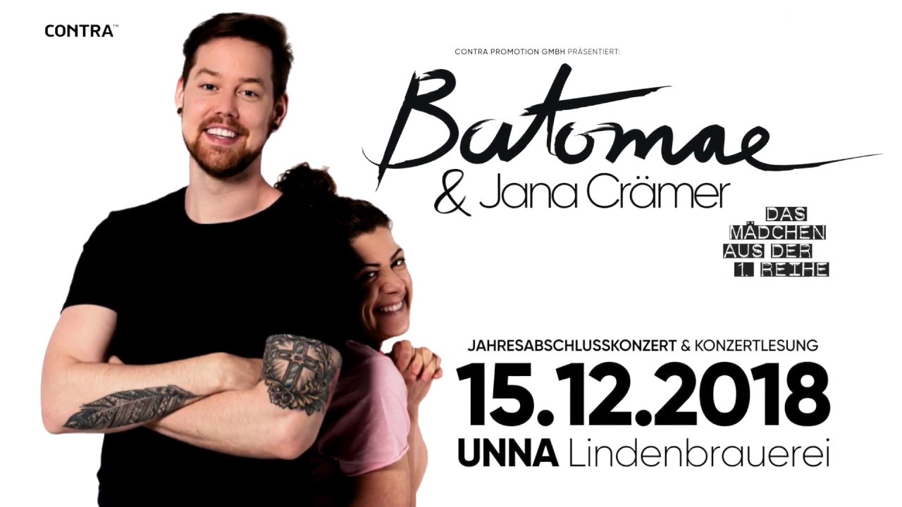 BATOMAE & JANA CRÄMER - JAHRESABSCHLUSSKONZERT 2018 TRAILER - YouTube