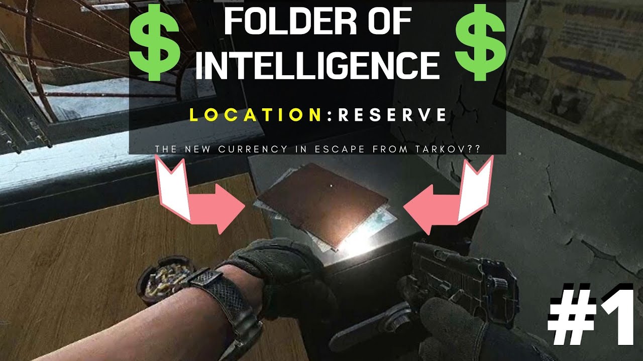 Folder of Intelligence - Location : Reserve (Escape from Tarkov) - YouTube