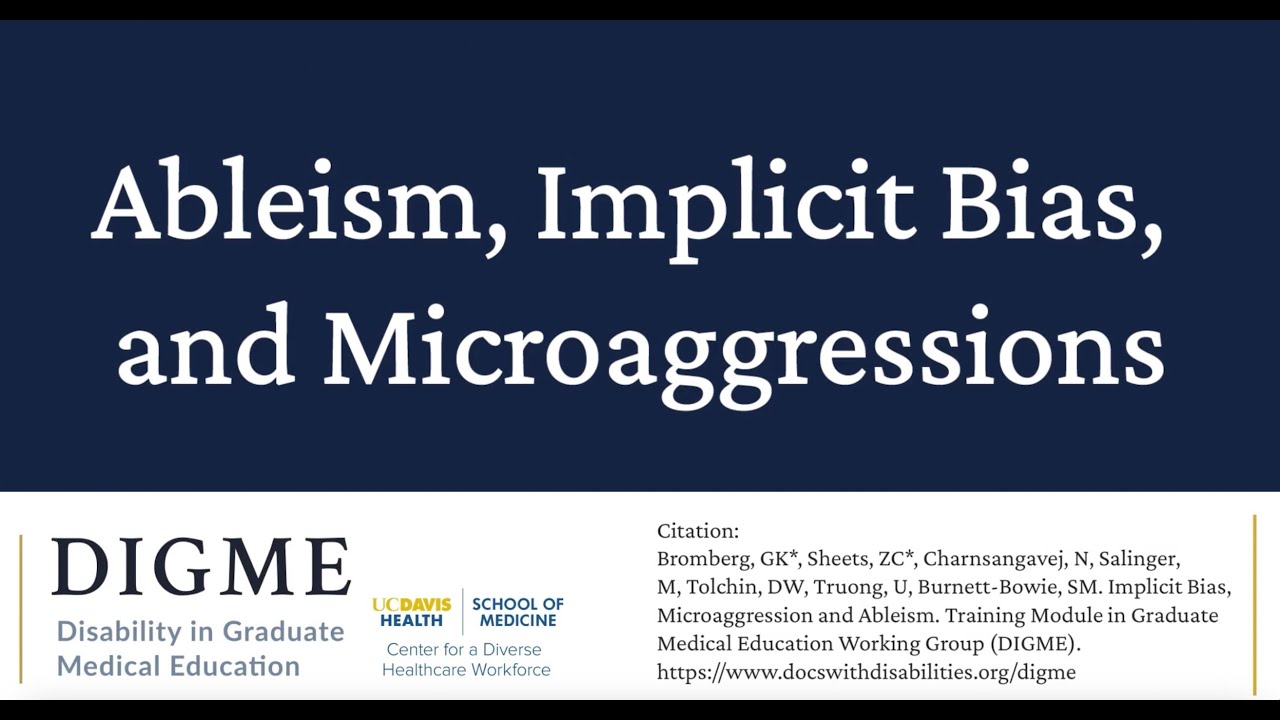 Ableism, Implicit Bias, and Microaggressions - YouTube
