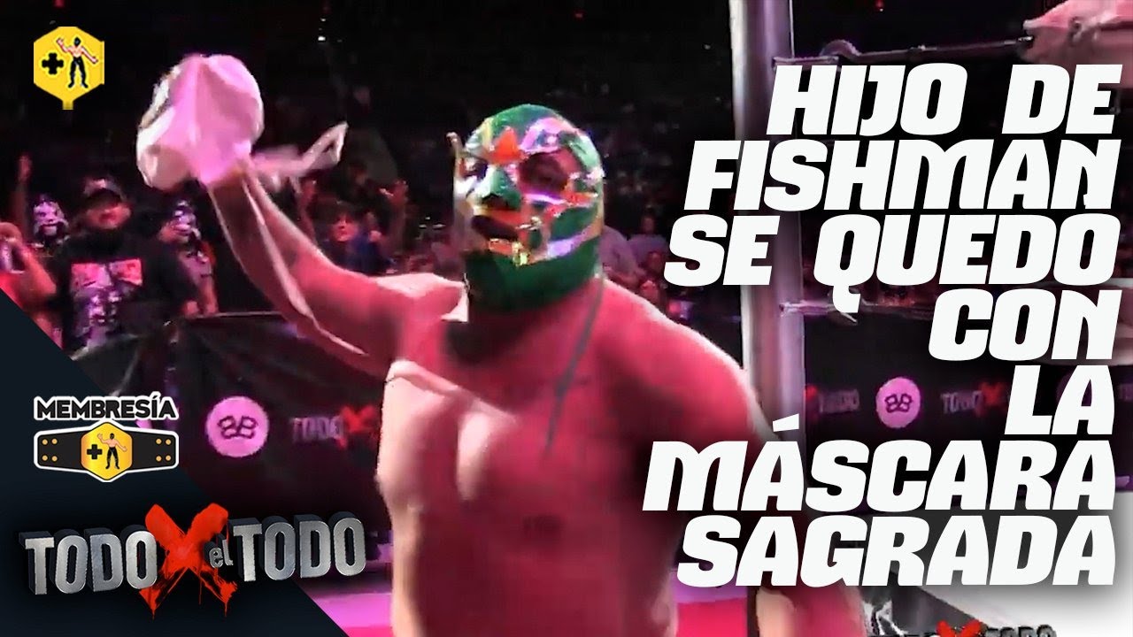 Hijo de Fishman le arrancó la Máscara Sagrada en El Todo X el Todo ...