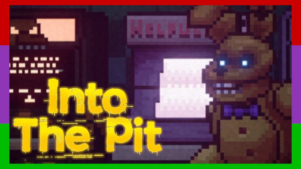 FNAF: Into The Pit (Fixing and Playing Every Arcade Cabinet) - YouTube