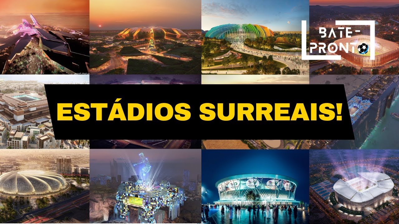 OS ESTÁDIOS DA COPA DO MUNDO 2034, na Arábia Saudita; VEJA! - YouTube