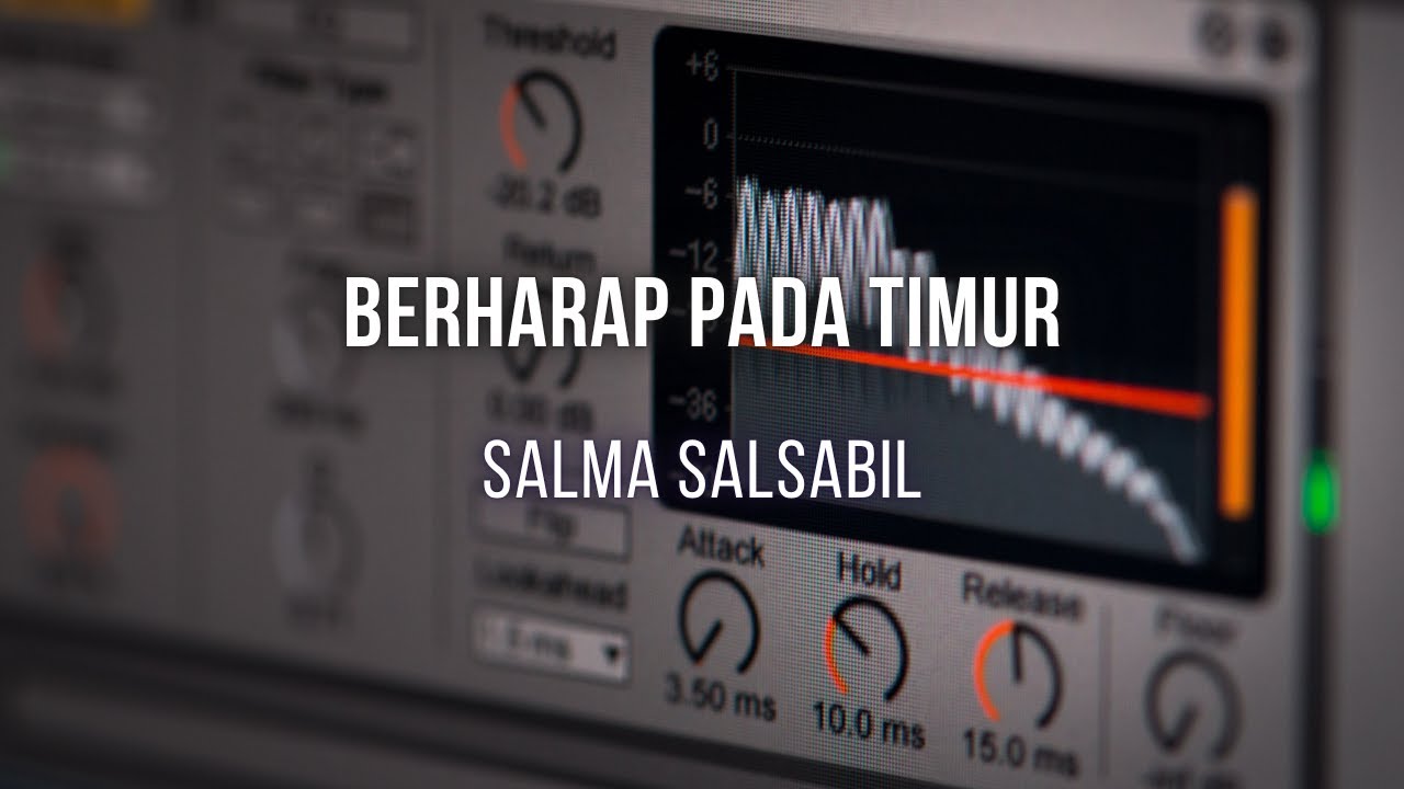 Berharap Pada Timur - Salma Salsabil | SEQUENCER | MULTITRACK ...