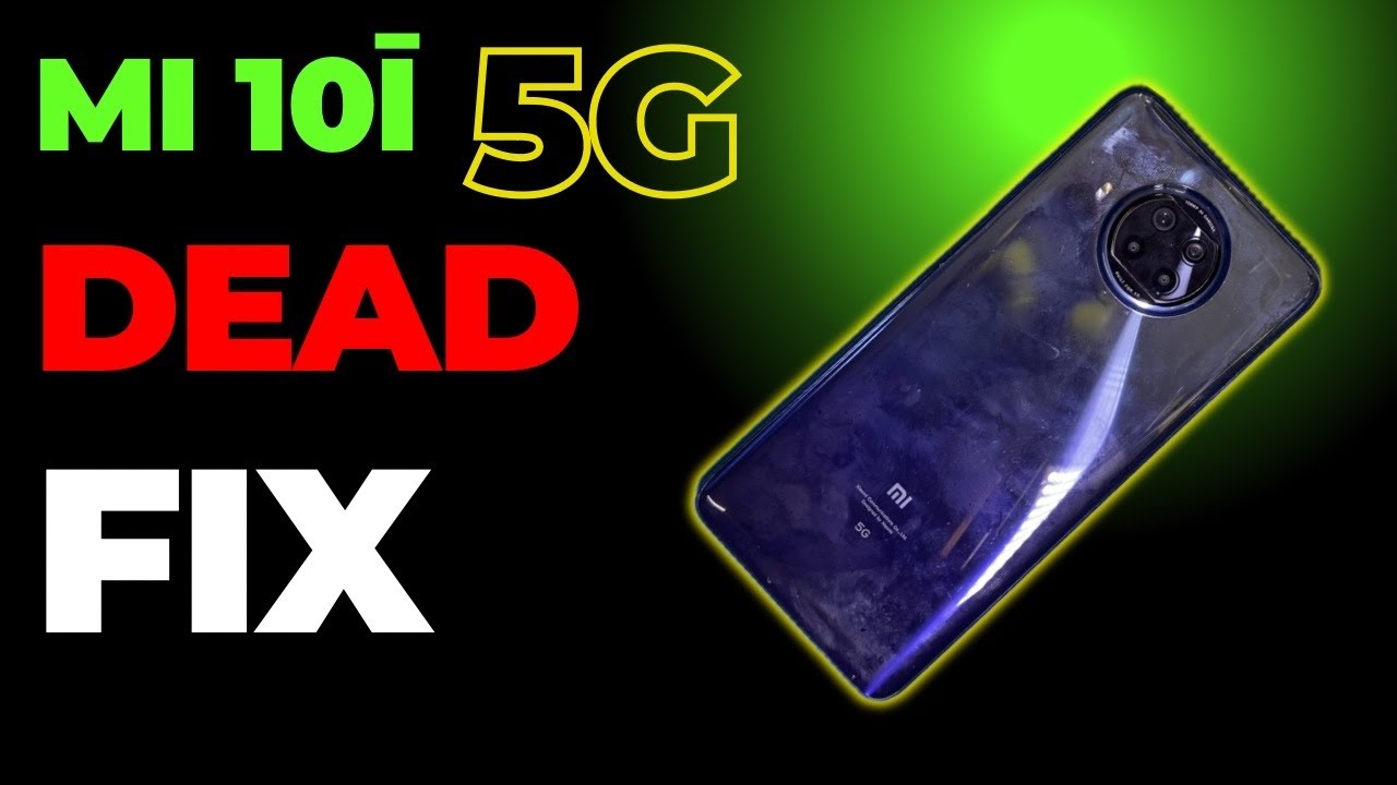 Mi 10i Dead | mi 10i automatic dead solution | mi 10i 5G Not Turning On ...