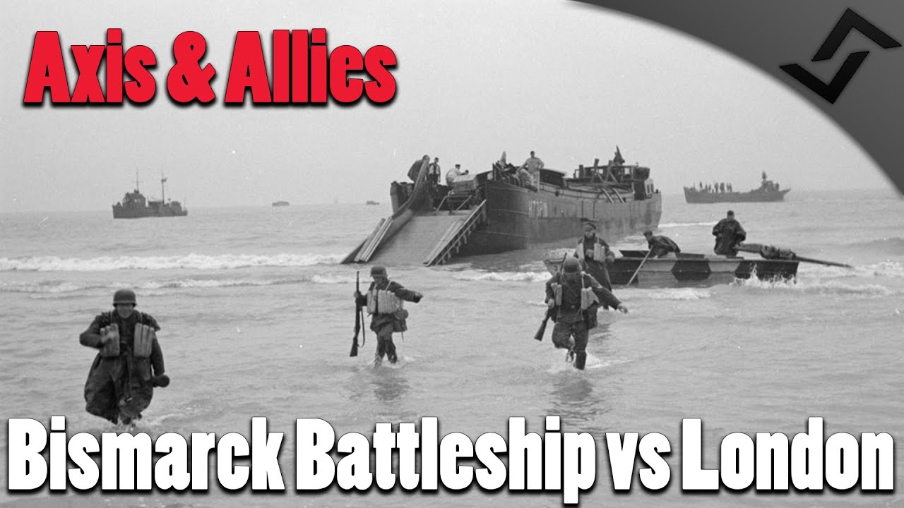 Axis & Allies - Bismarck Battleship vs London - Axis Mission 8 - YouTube