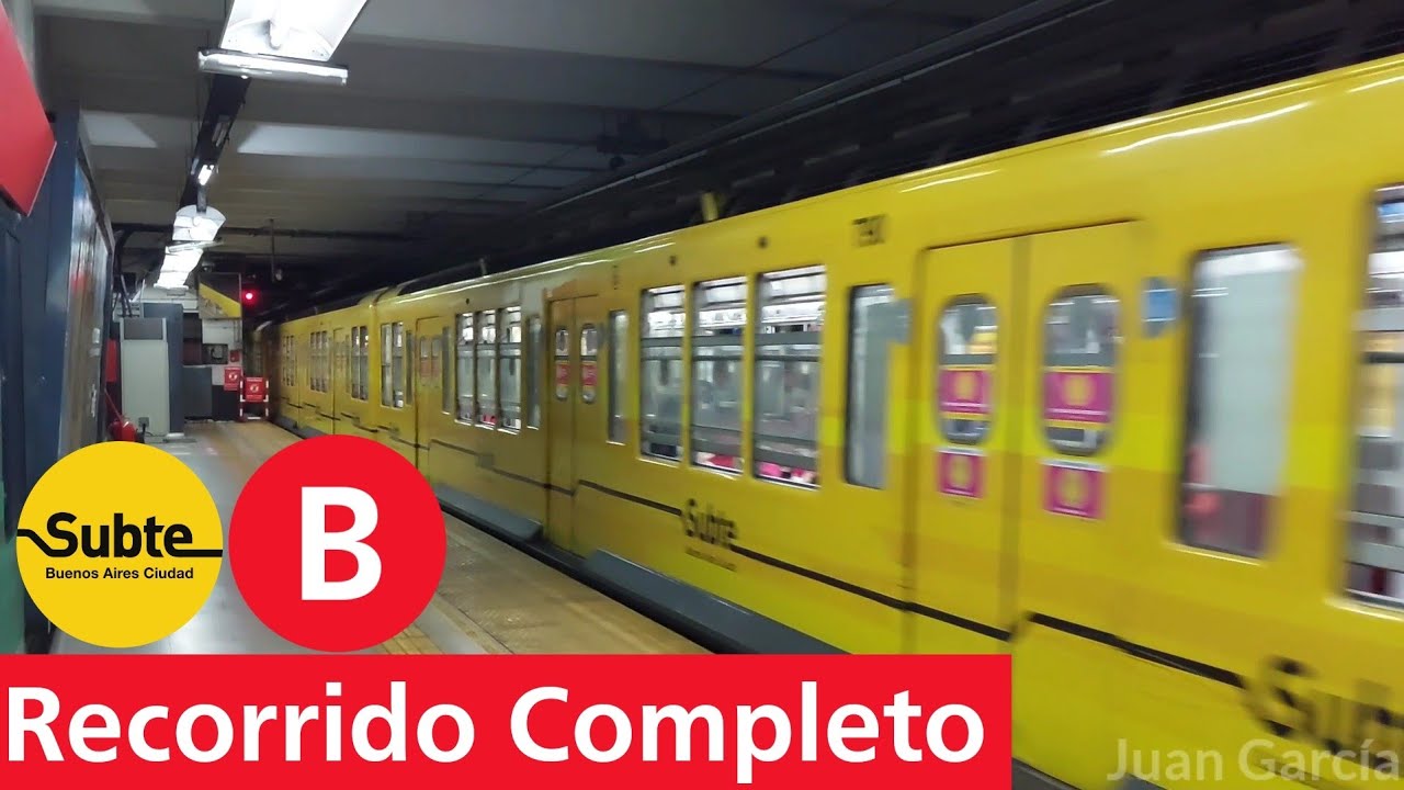 Recorrido Completo | Línea B | Subte De Buenos Aires - YouTube