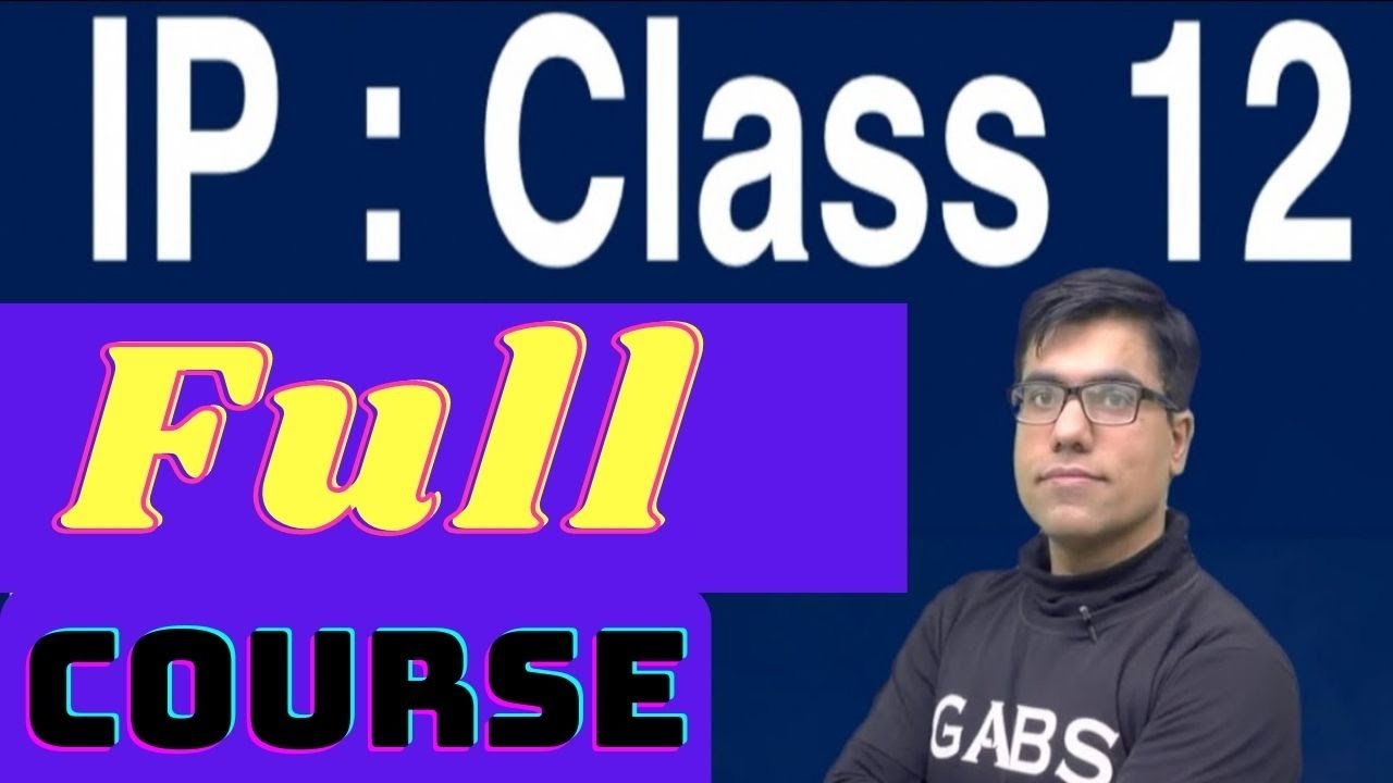 Best class 12 ip|ip class 12 one shot|class 12 ip one shot 2022-23|IP ...