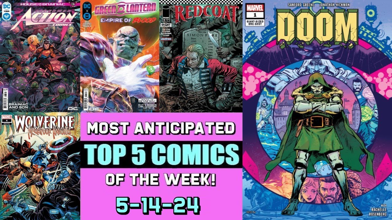 Top 5 Most Anticipated New Comic Books | 5-14-24 - YouTube