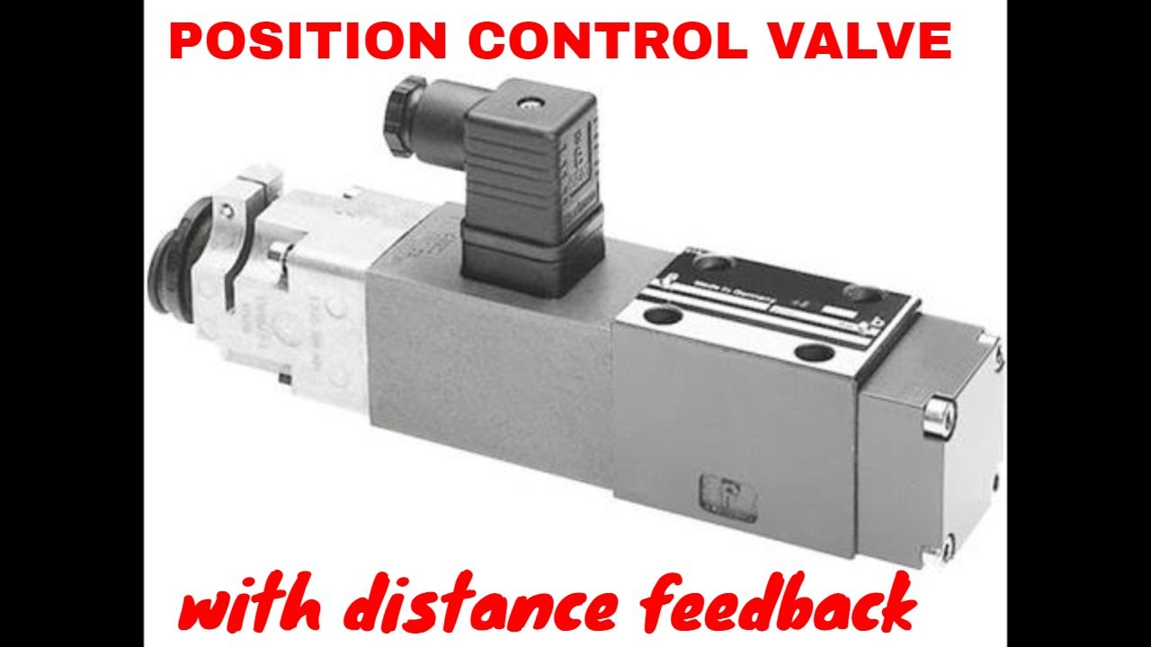 POSITION CONTROL VALVE , HOW IT WORKS - YouTube