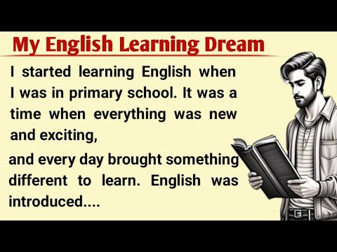 My English Learing Dream | How I Learned English | Learn English ...