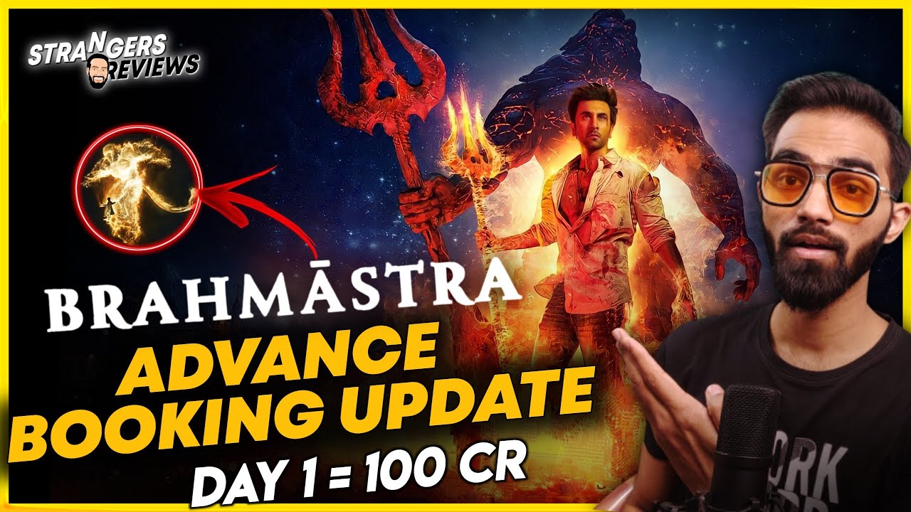 Brahmastra Advance Booking | Brahmastra Box Office Collection ...