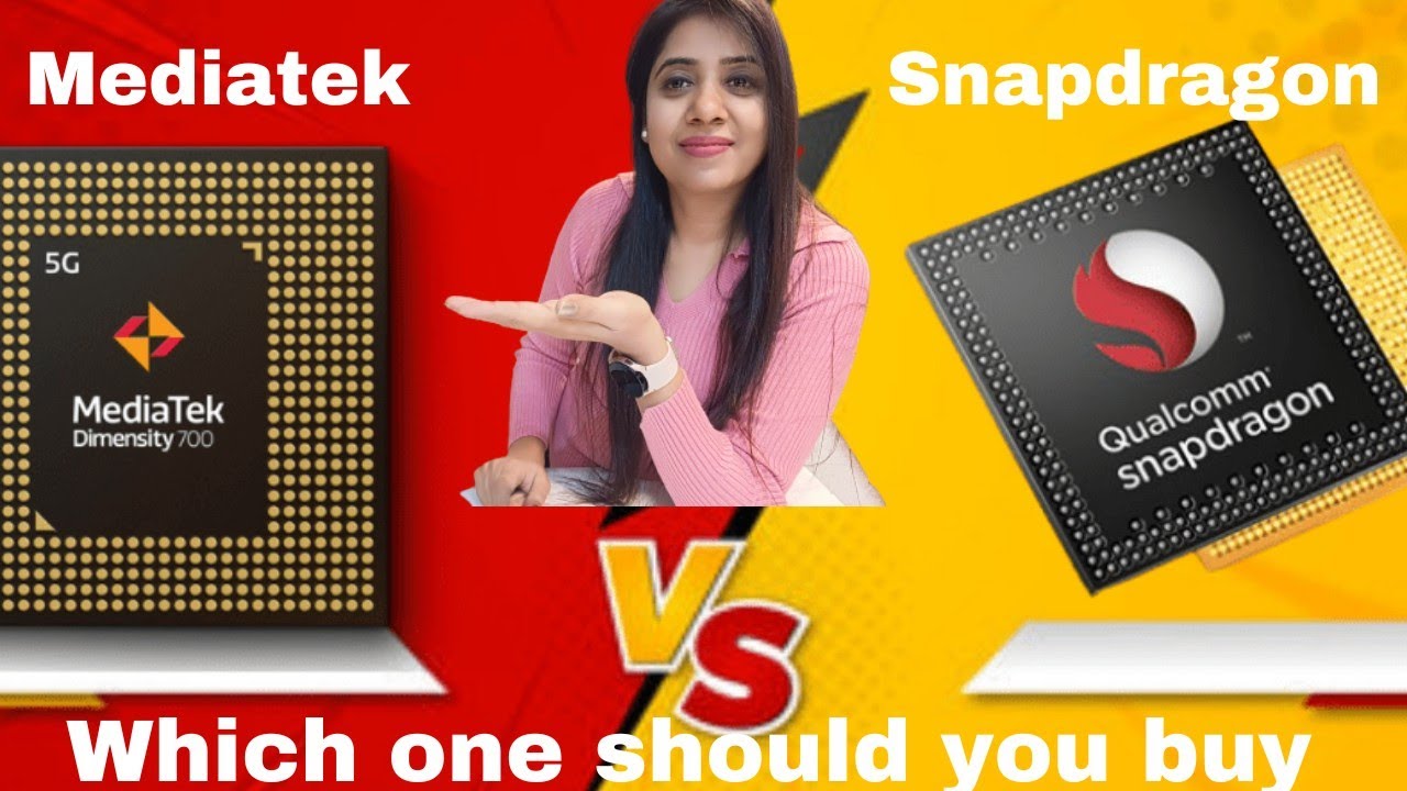mediatek vs snapdragon | which is best for you ? | mediatek ...