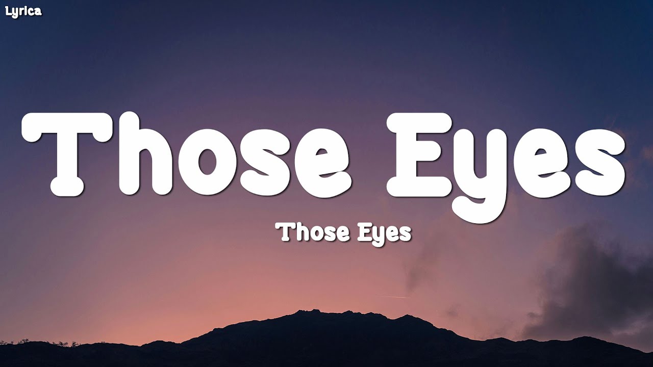 New West - Those Eyes (Lyrics) - YouTube