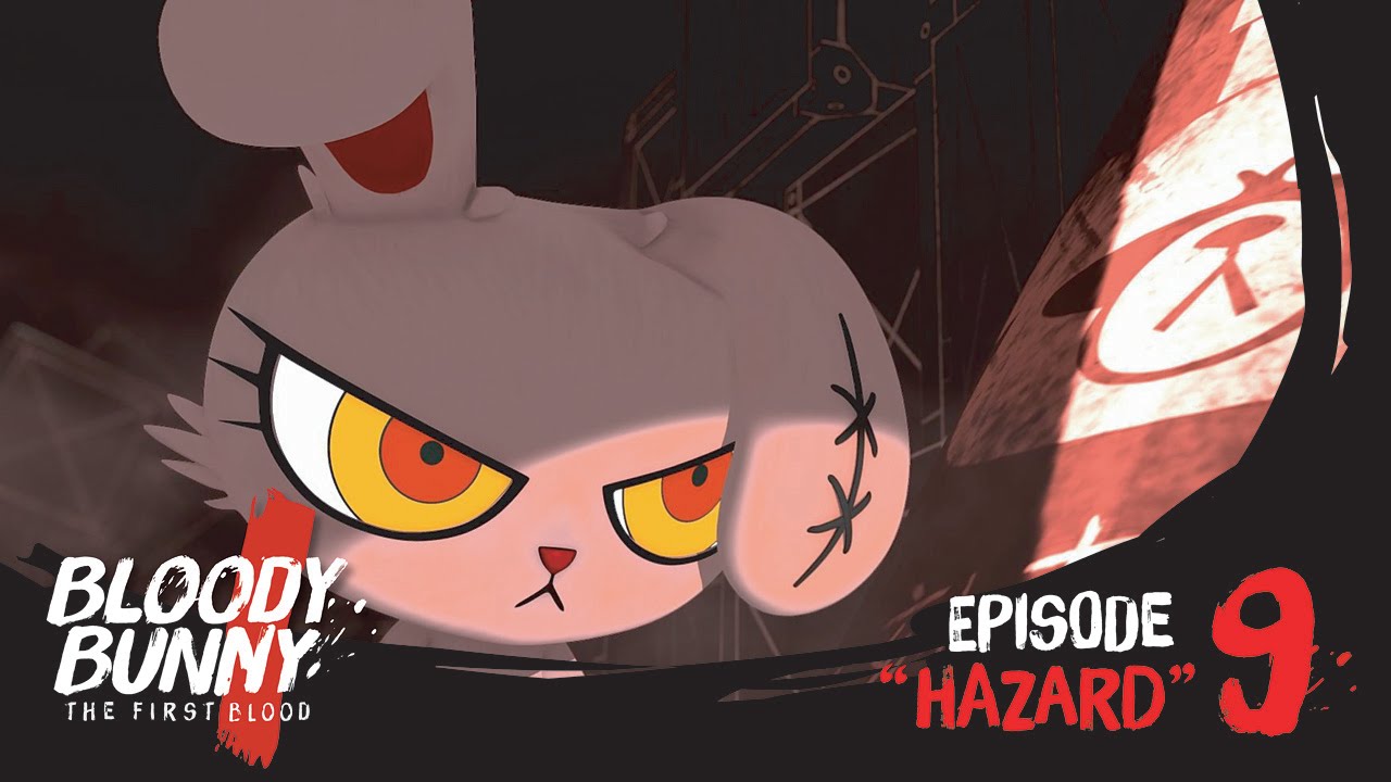 BLOODY BUNNY the first blood : Episode 09 "HAZARD!!" - YouTube