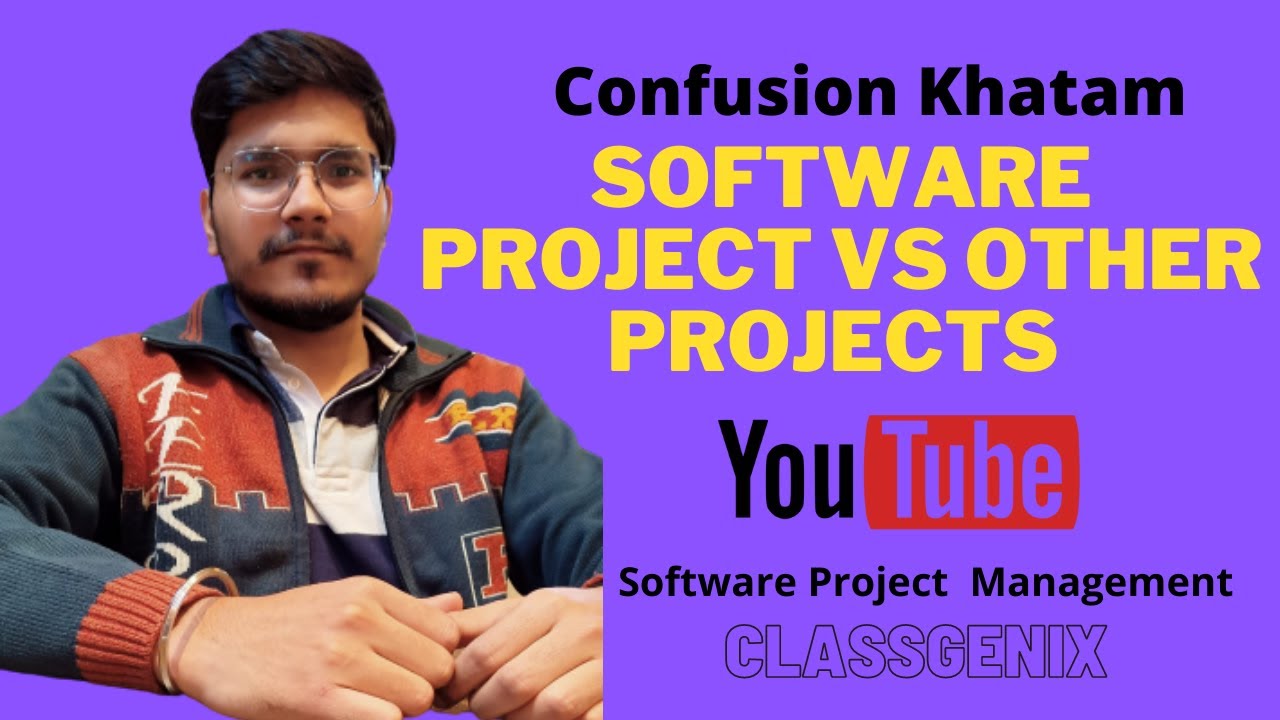 Software Project Vs Other Projects - YouTube
