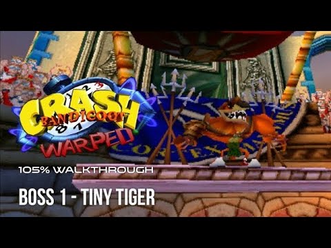 Crash Bandicoot 3 105% Walkthrough: Boss 1 - Tiny Tiger - YouTube