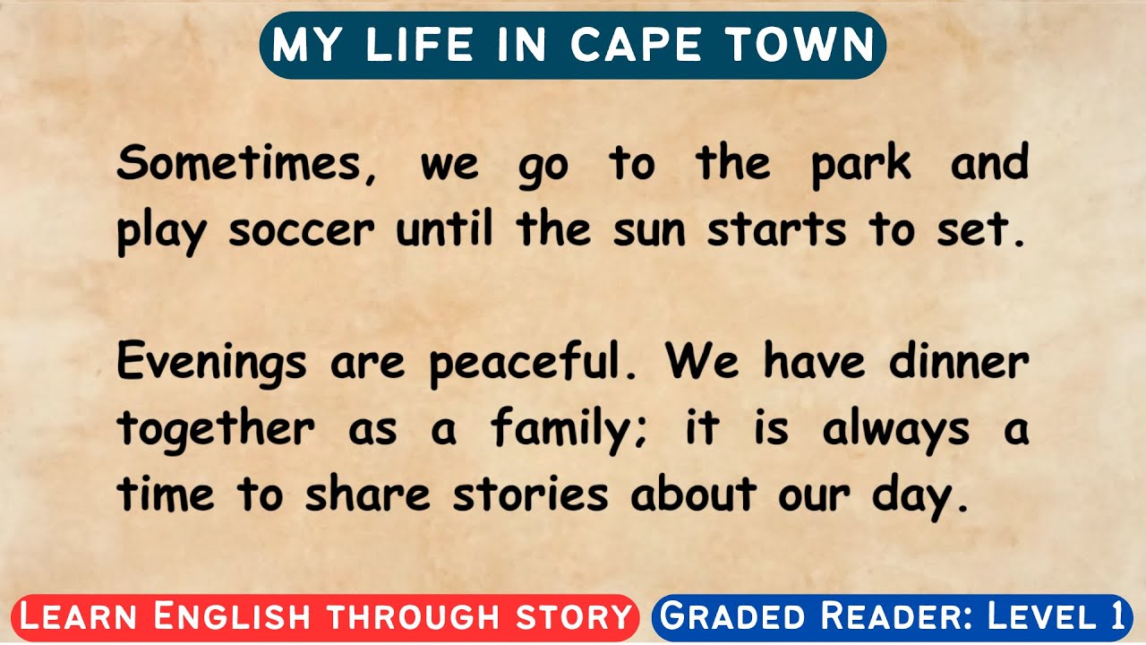 My Life in Cape Town | Learn English Through Story | Graded Reader ...