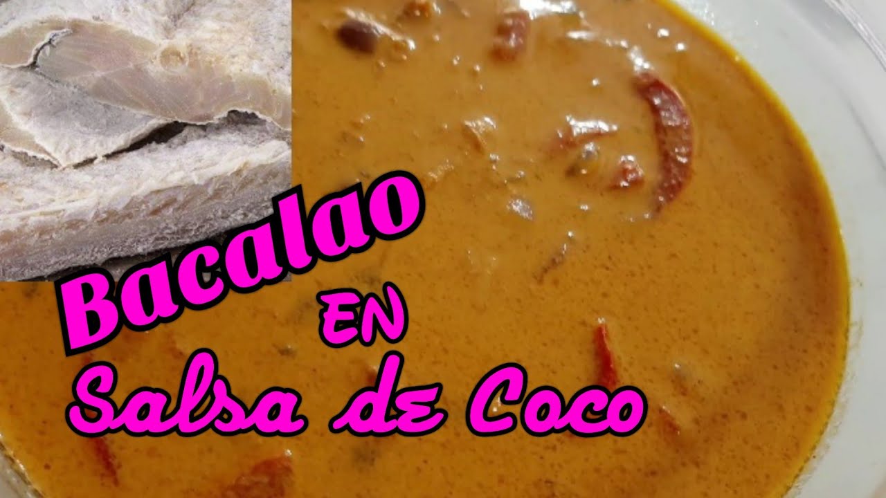 COMO HACER BACALAO EN SALSA DE COCO - YouTube