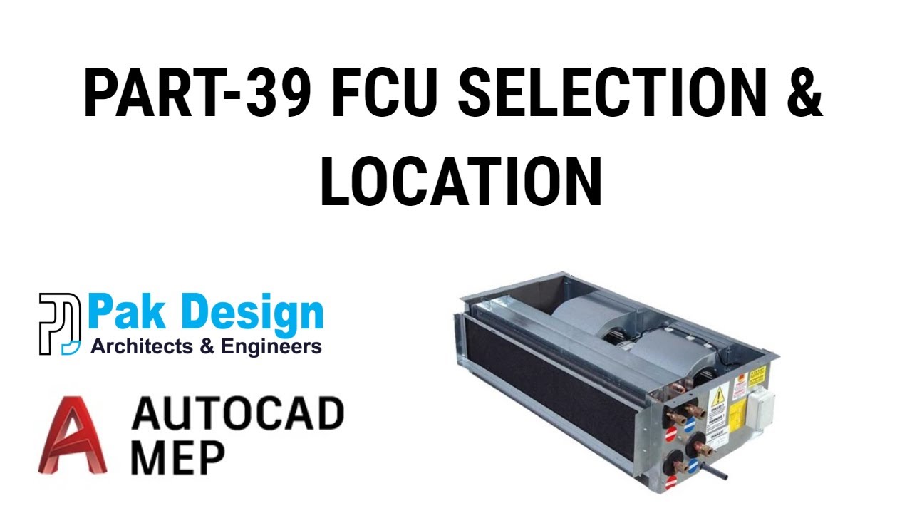 MEP Autocad Design course in Urdu / Hindi Part-39 HVAC | FCU SELECTION & LOCATION - 1 - YouTube