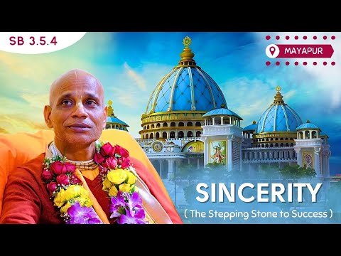 Sincerity - The Stepping Stone to Success | SB 3.5.4 | English | ISKCON ...