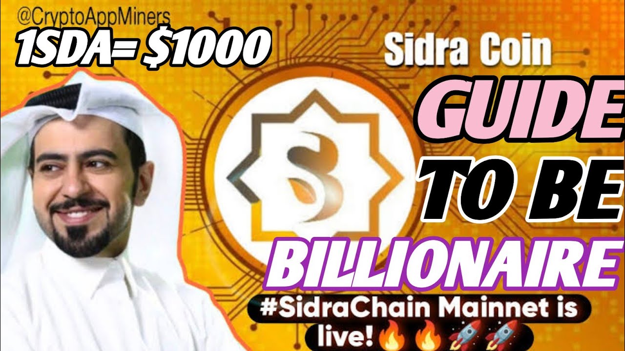 SIDRA BANK CHAIN TO LAUNCH SOON | GUIDE TO EFFORTLESS SIDRA COIN ...