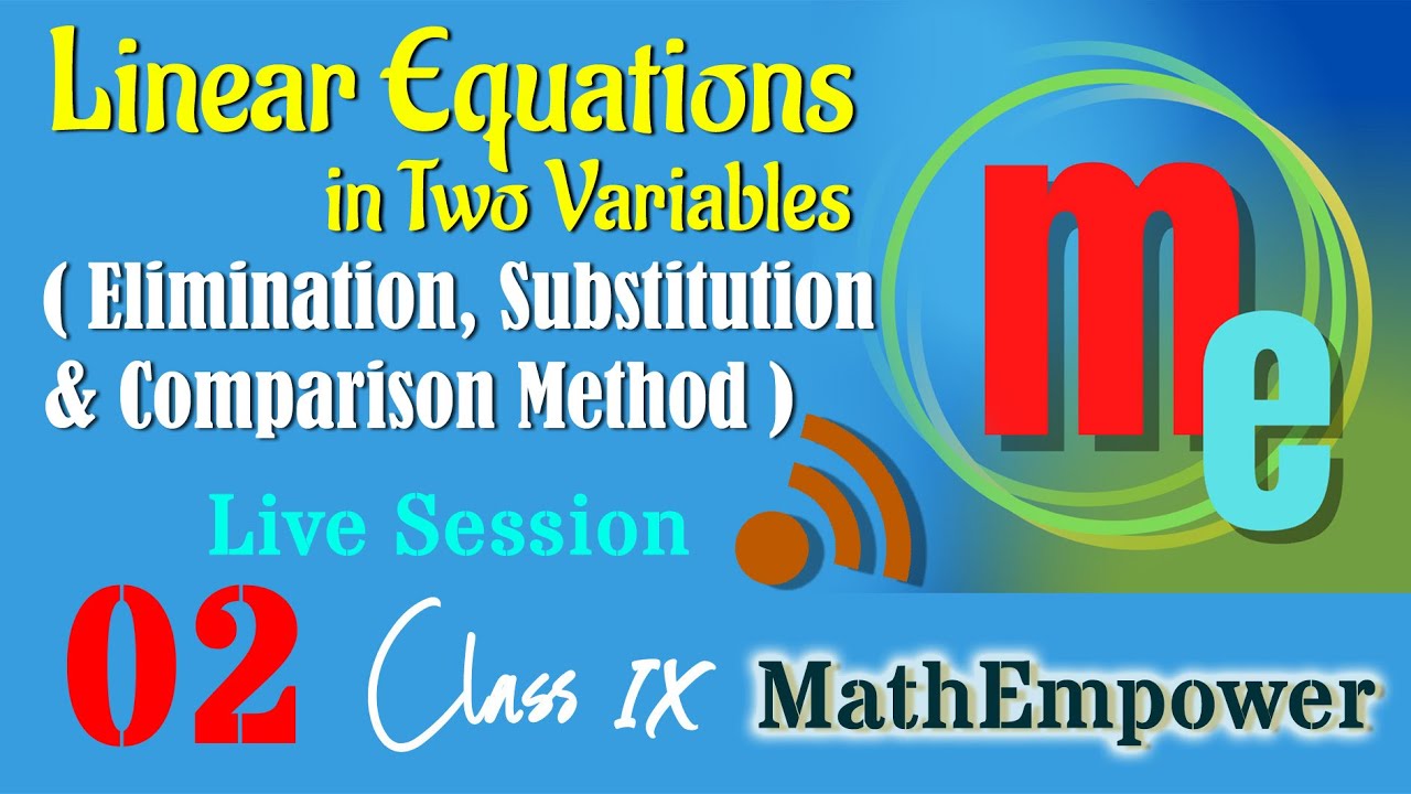 elimination method class 9 icse | linear equations in two variables ...