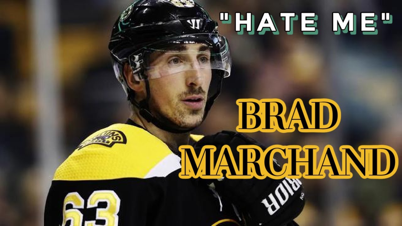 Brad Marchand - "HATE ME" - YouTube