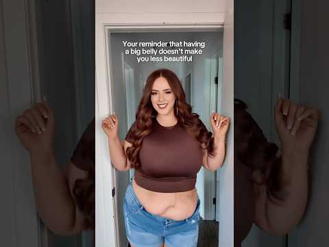 your big belly isn’t a flaw, it’s normal and beautiful! 💕 #plussize #bodypositive #selflove #shorts